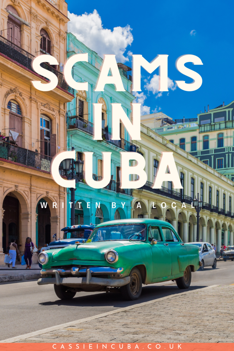 Scams in Cuba & How To Avoid Them - Cassie In Cuba